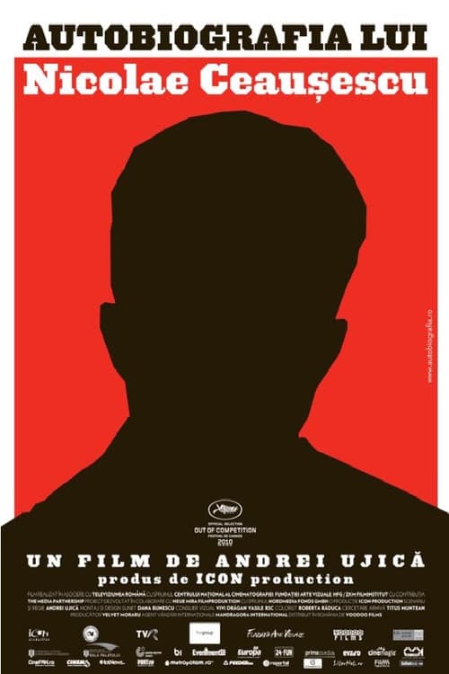 Autobiografia lui Nicolae Ceaușescu (2010) | CinemaRX